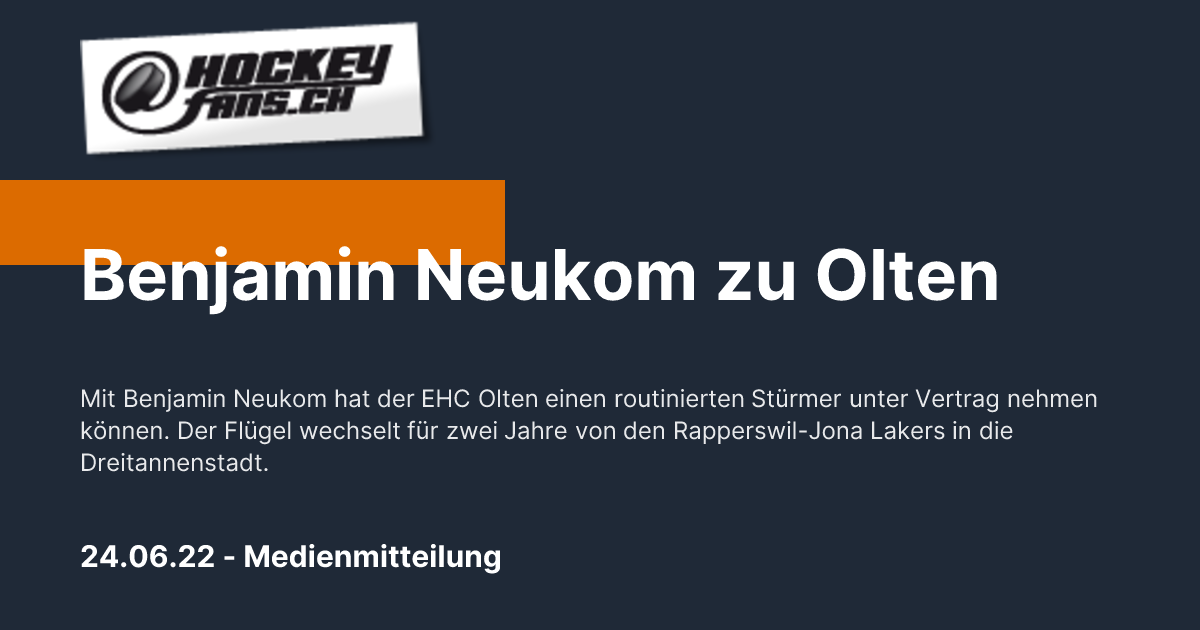 Benjamin Neukom zu Olten — hockeyfans.ch