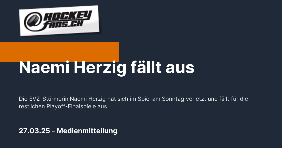 Naemi Herzig fällt aus — hockeyfans.ch