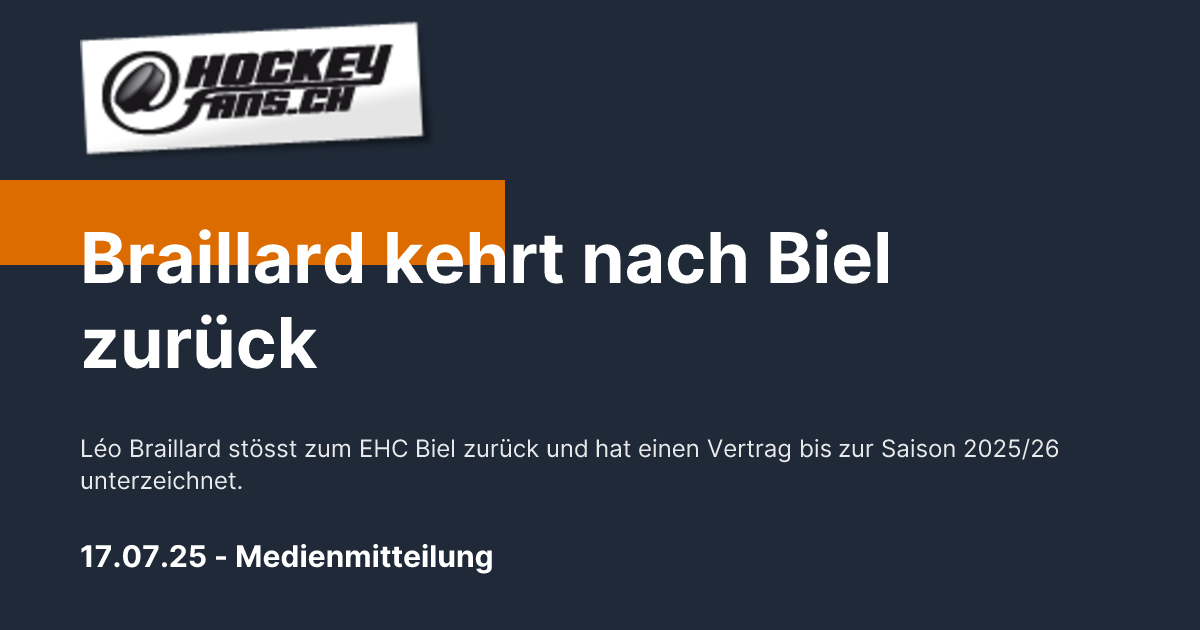 Braillard kehrt nach Biel zurück — hockeyfans.ch