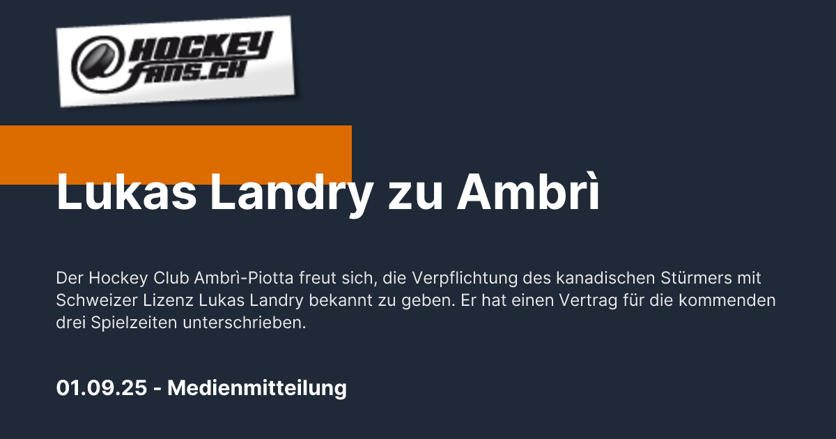 Lukas Landry zu Ambrì — hockeyfans.ch