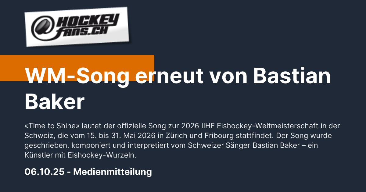 WM-Song erneut von Bastian Baker — hockeyfans.ch