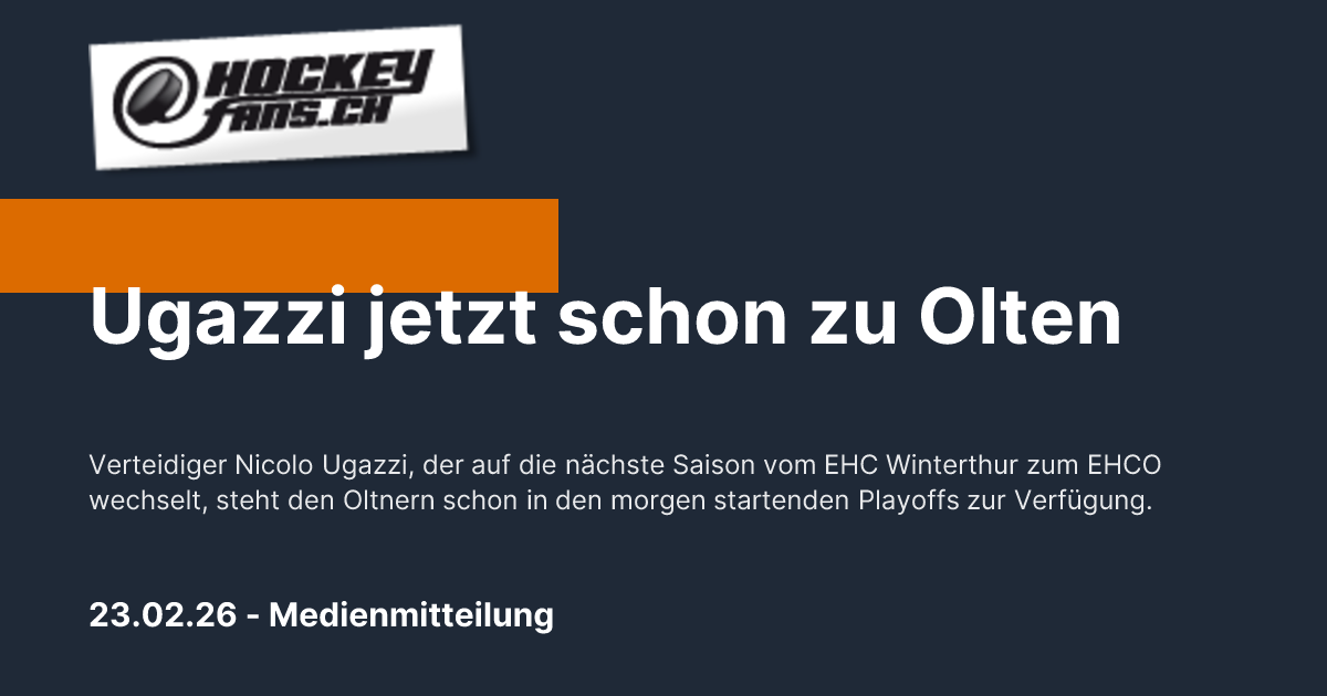 Ugazzi jetzt schon zu Olten — hockeyfans.ch